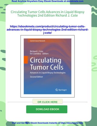 Circulating Tumor Cells Advances in Liquid Biopsy Technologies 2nd ...