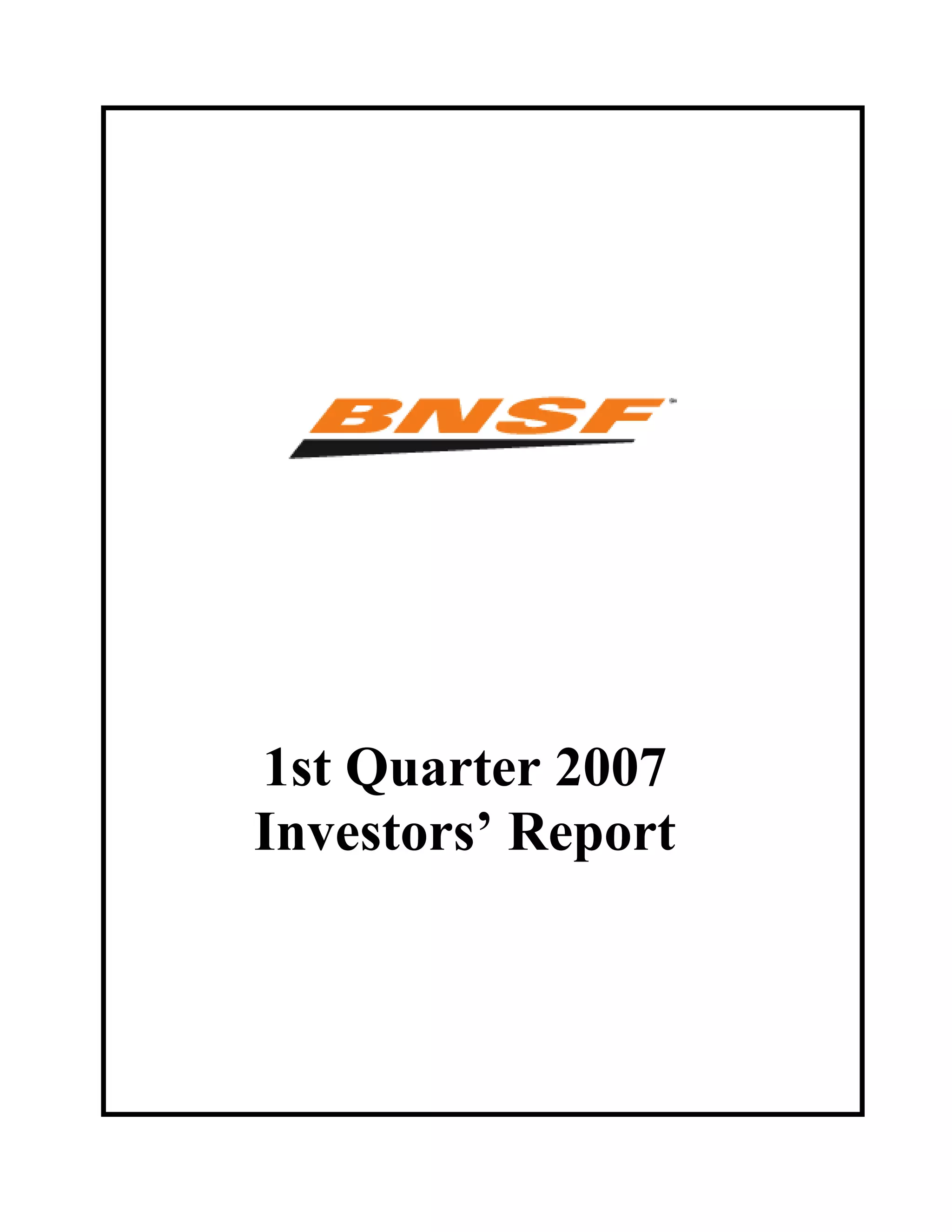 bnsf 1Q 2007 Investors Report | PDF