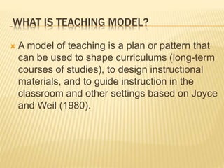 Teaching techniques: Technology based teaching, Team teaching, and Models of Teaching by Asst ...