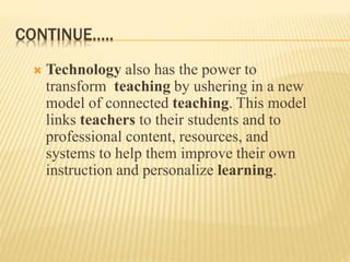 Teaching techniques: Technology based teaching, Team teaching, and Models of Teaching by Asst ...