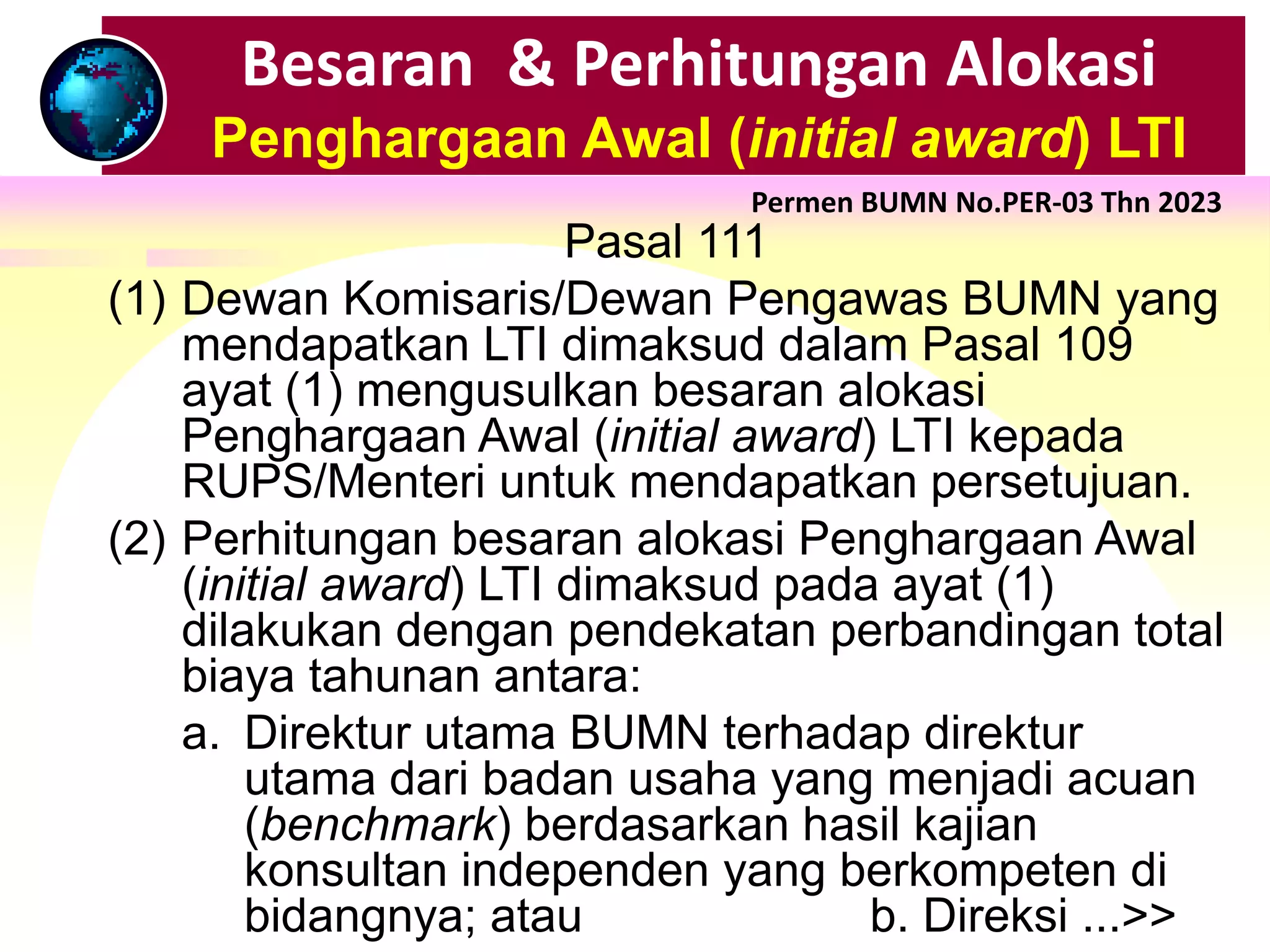 LTI (Long Term Incentive) / Insentif Jangka Panjang Direksi & Dekom ...
