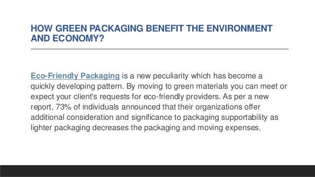 10 Advantages of Green Packaging! | PPTX