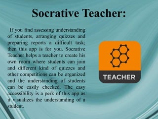 10 apps that every teacher needs to use | PPTX | Educational Assessment | Education