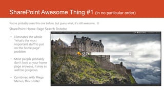 10 AWESOME Things We've Done With SharePoint | PPT