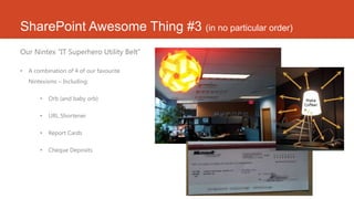 10 AWESOME Things We've Done With SharePoint | PPT