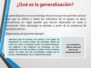 10 a zz03_la_generalizaci--n_como_estrategia_discursiva_-1-__25034__ | PPTX