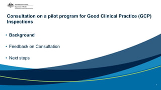 Good Clinical Practice Inspections - Consultation to introduce a pilot ...