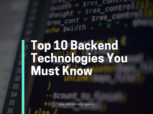 Top 10 Backend Technologies You Must Know | PDF | Programming Languages ...