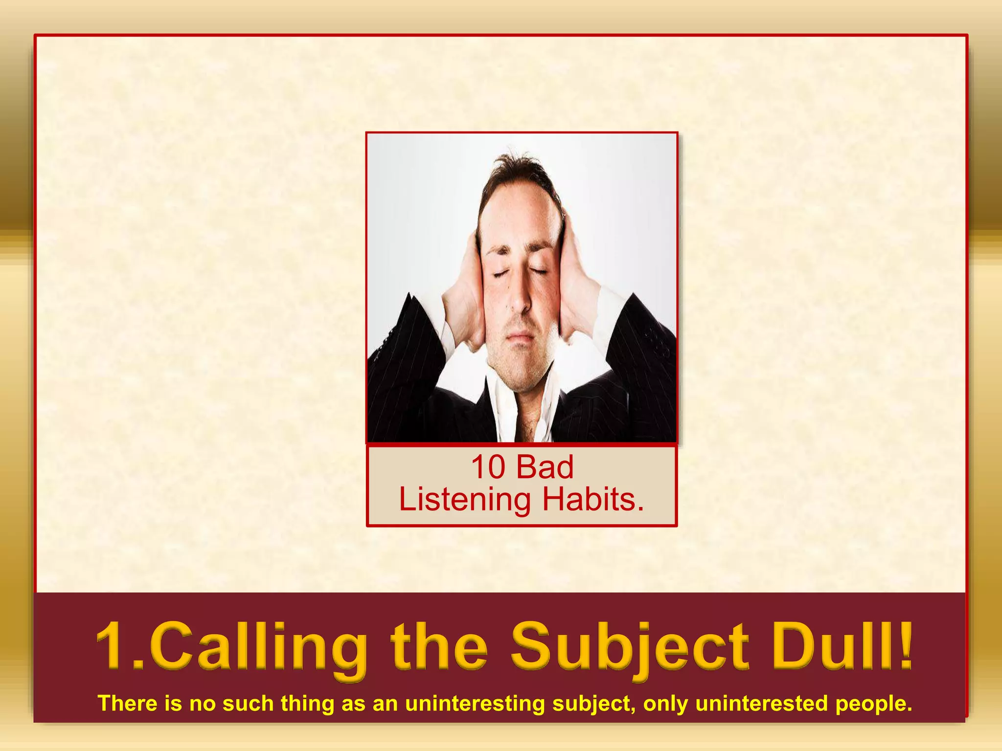 10 bad listening habits | PPTX