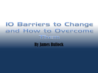 Barriers To Change