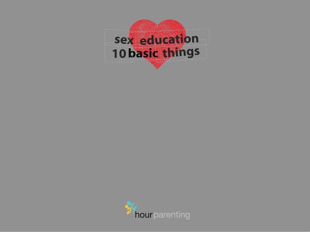 10 Basic Things in Sex Education | PPT
