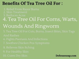 10 Benefits And Uses Of Tea Tree Oil For Skin | PPT | Skin and ...