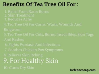 10 Benefits And Uses Of Tea Tree Oil For Skin | PPT | Skin and ...