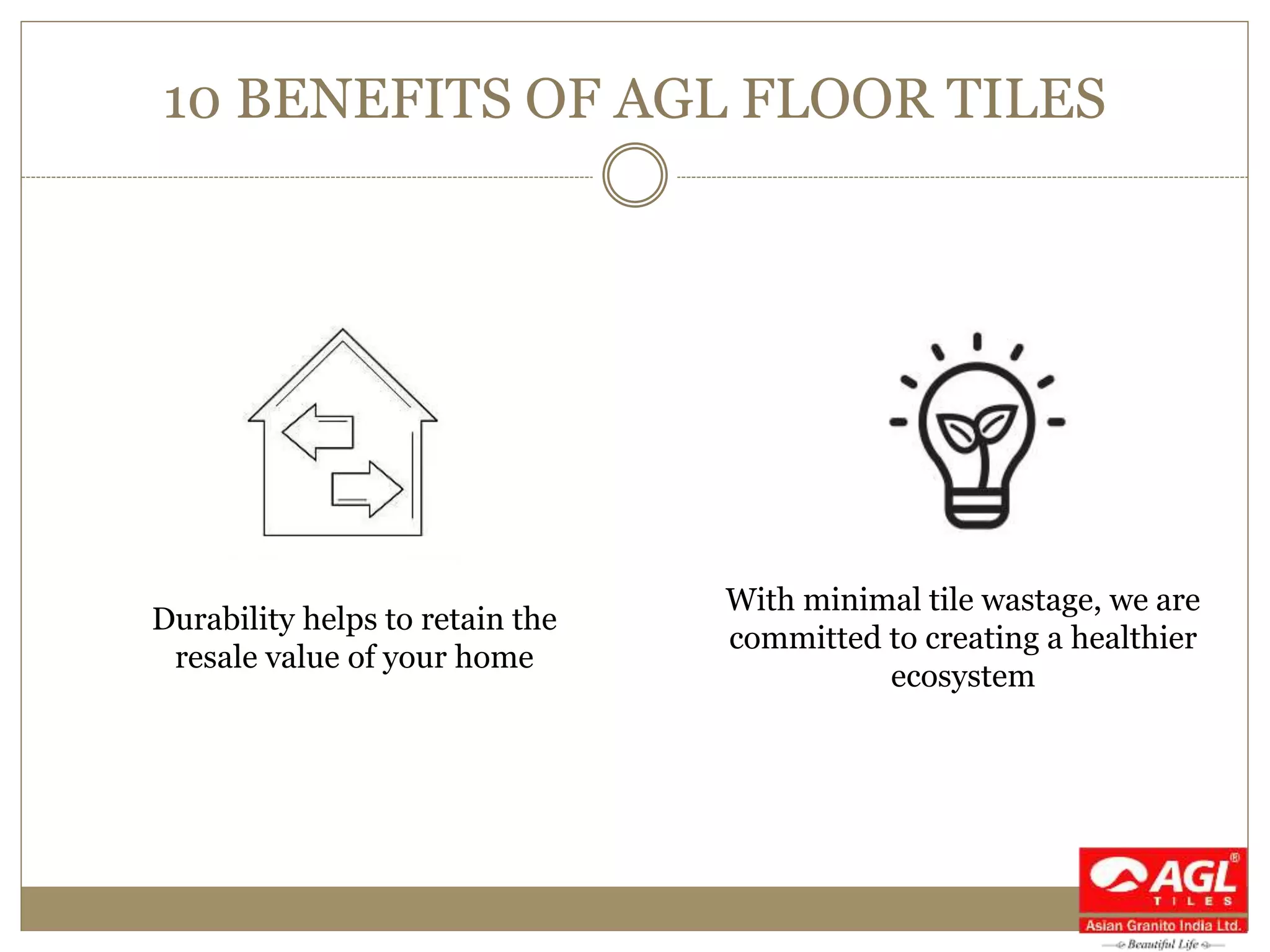 10 BENEFITS OF AGL FLOOR TILES | PPT
