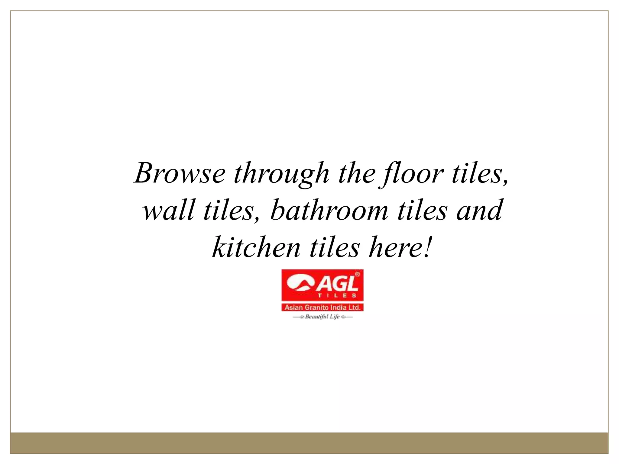 10 BENEFITS OF AGL FLOOR TILES | PPTX