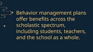 10 Benefits of Behavior Management in Education.pptx