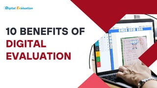 10 BENEFITS OF DIGITAL EVALUATION BY LEARNING SPIRAL PVT. LTD. | PPT ...