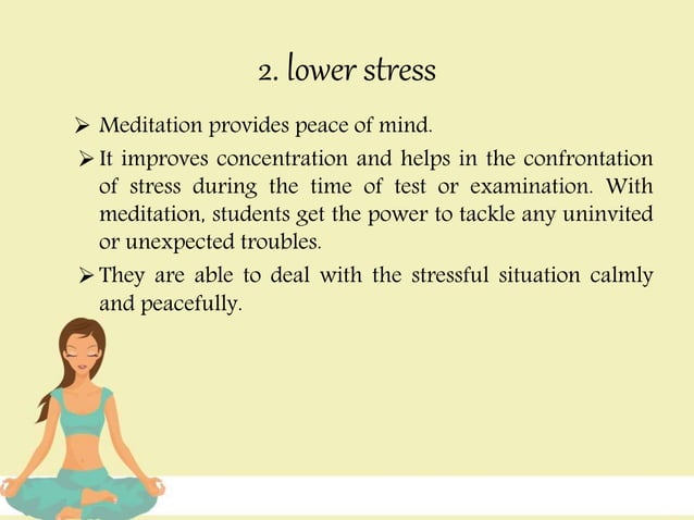 10 Benefits of Meditation to Students | PPTX