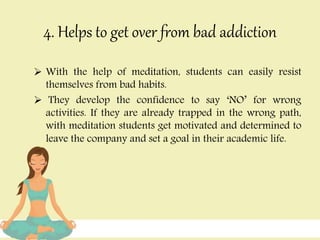 10 Benefits of Meditation to Students | PPTX