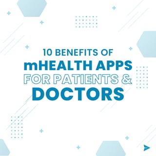 10 Benefits of Mobile Health Apps | PDF