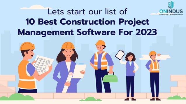 10 Best Construction Project Management Software For 2023.pptx