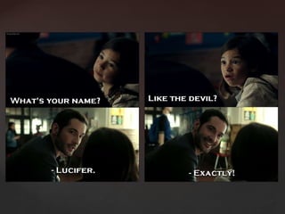 10 Best Lucifer Quotes from 1x01 - Pilot | PPT
