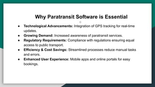 10 Best Paratransit Software Companies by Steve Smith | PPT