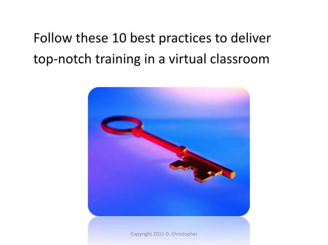 10 best practices for virtual classrooms | PPTX