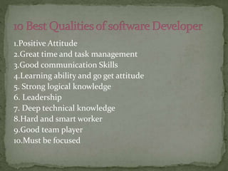 10 best qualities of software developer by custom soft ppt | PPT