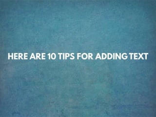 10 Better Ways to Add Text to #Images | PPTX