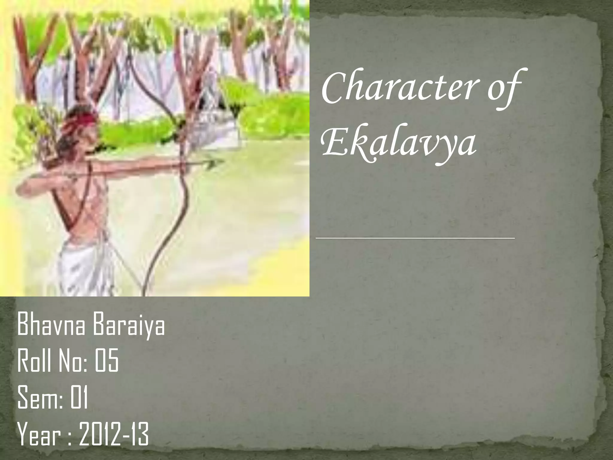 Character of Ekalavya | PPT