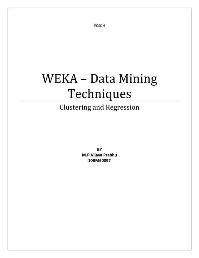 Clustering And Regression Using Weka Pdf Computing Technology