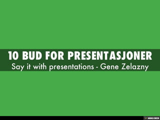10 Bud for presentasjoner | PPT