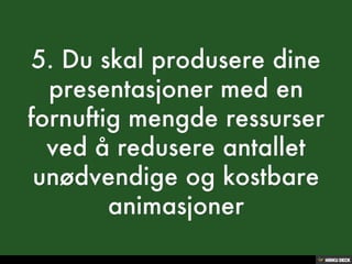 10 Bud for presentasjoner | PPT