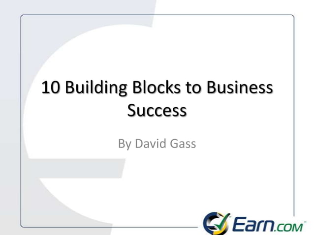 10 Building Blocks to Business Success | PPTX