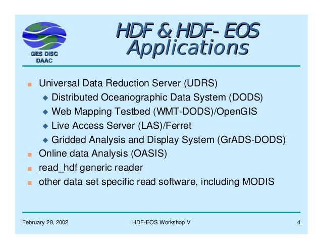 HDF and HDF-EOS Experiences and Applications