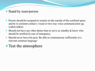 CONFINED SPACE ENTRY | PPTX