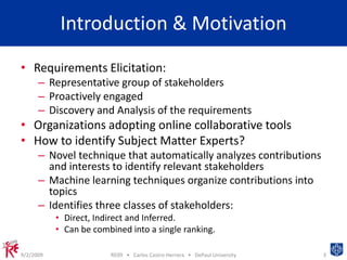 10 A Machine Learning Approach for Identifying Expert Stakeholders | PPTX