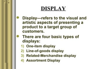 10) chapter 18 visual merchandising and display | PPT