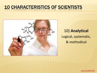 10 characteristics of scientists | PPTX