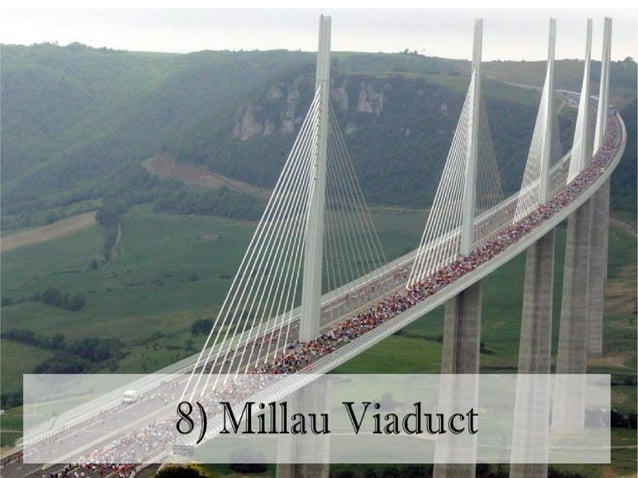 10 Civil Engineering Marvels in the World | PPT