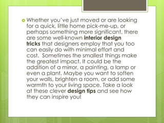 10 clever interior design tricks to transform your home | PPTX