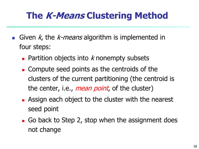 Data Mining Concepts and Techniques, Chapter 10. Cluster Analysis: Basic Concepts and Methods | PPT