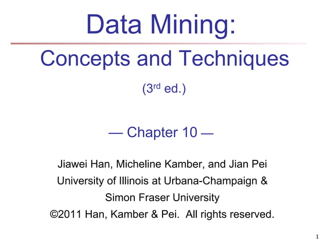Data Mining Concepts And Techniques Chapter 10 Ppt Databases Computer Software And