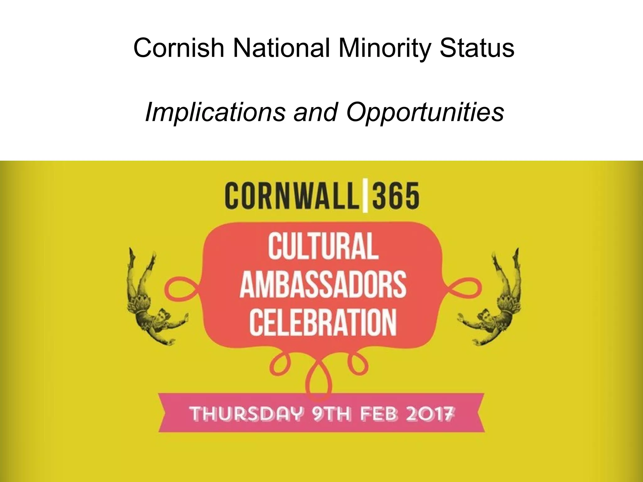 Cornish National Minority Status: Implications and Opportunities at ...