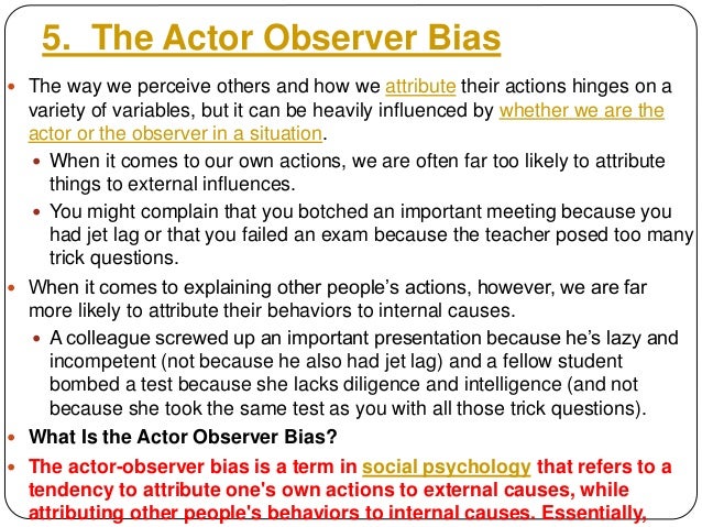 Actor observer bias - fasusa