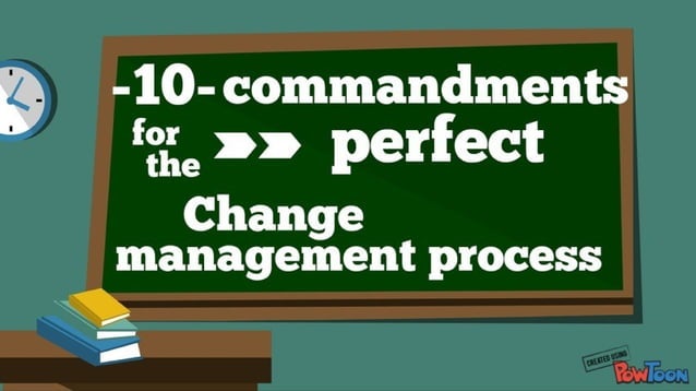10 commandments of change management | PPT