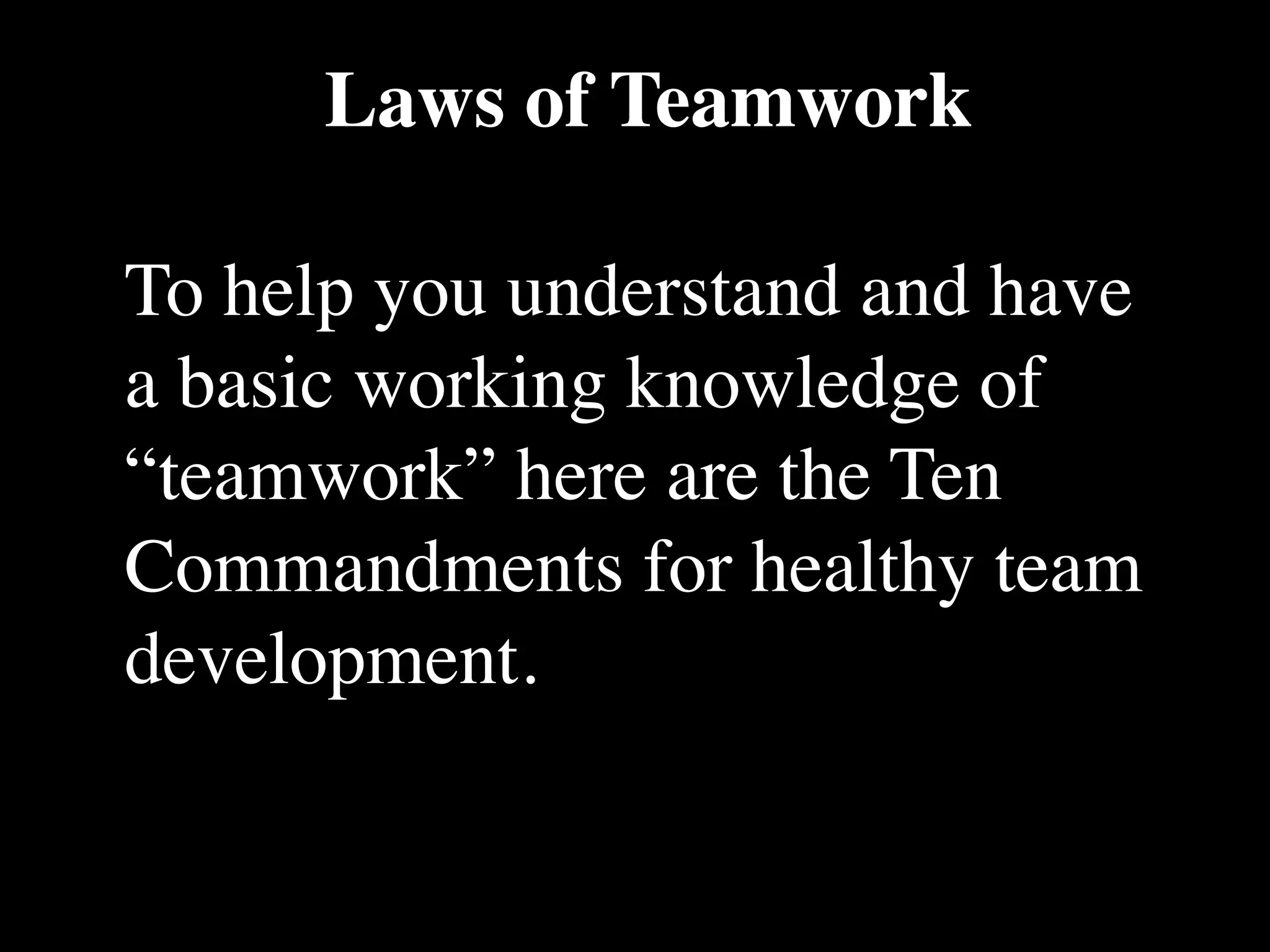 10 commandments of teamwork | KEY