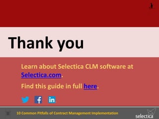 10 Contract Management Implementation Pitfalls | Selectica | PPT