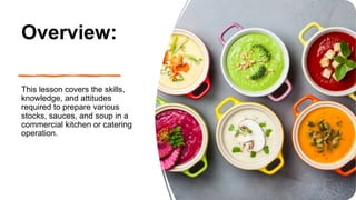 10 Cookery _LESSON 1 PREPARE STOCKS, SAUCES AND SOUPS.pptx